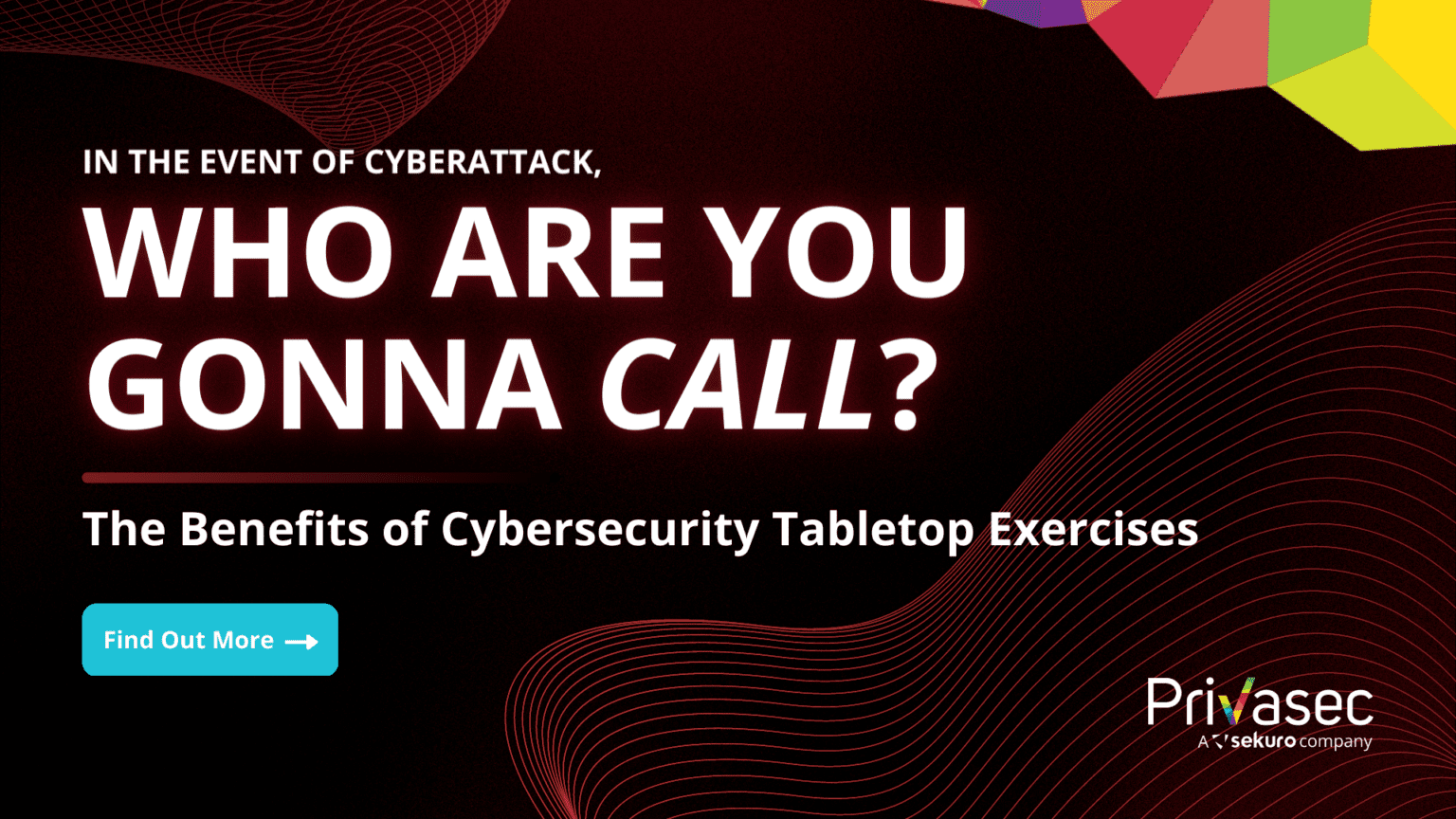 The Benefits of Cybersecurity Table Top Exercise | Privasec